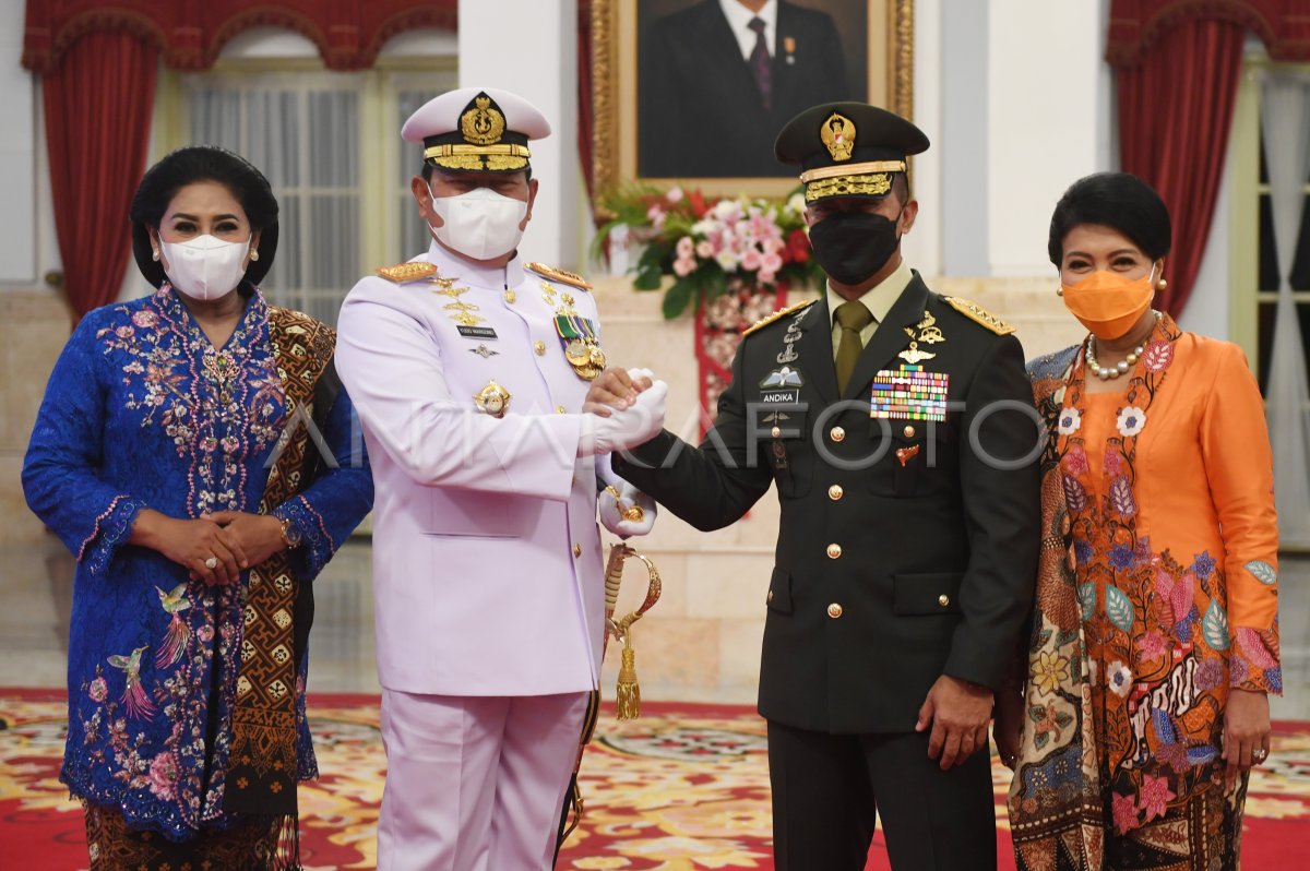 PELANTIKAN PANGLIMA TNI | ANTARA Foto
