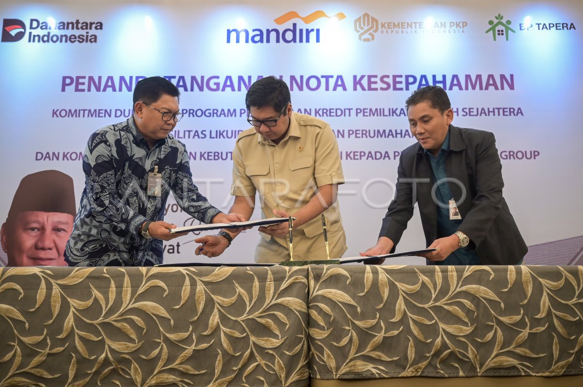 MoU Kementerian PKP dengan Bank Mandiri dan BP Tapera | ANTARA Foto