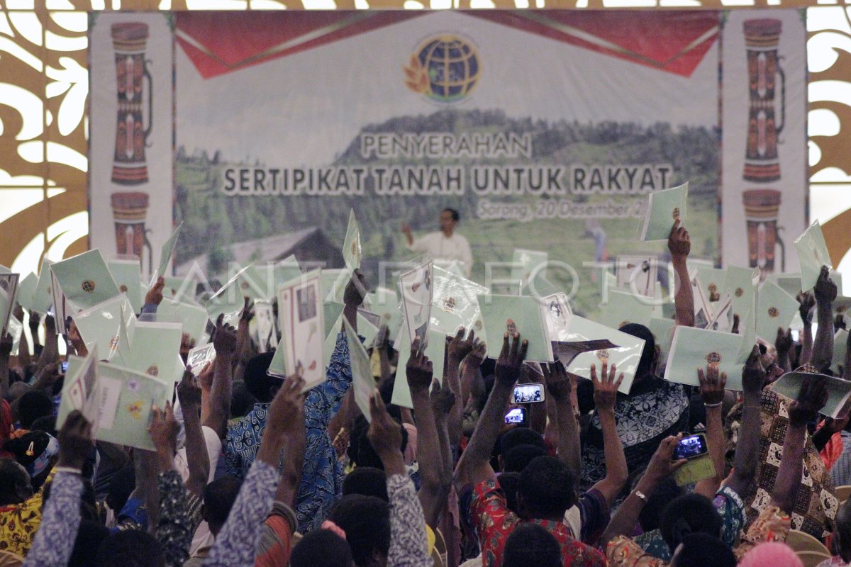 SERTIFIKAT TANAH UNTUK RAKYAT PAPUA BARAT | ANTARA Foto