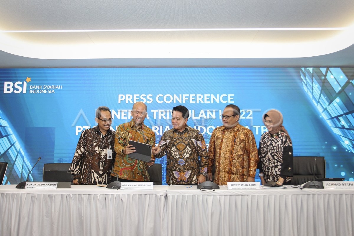 PAPARAN KINERJA BSI TRIWULAN I 2022 | ANTARA Foto