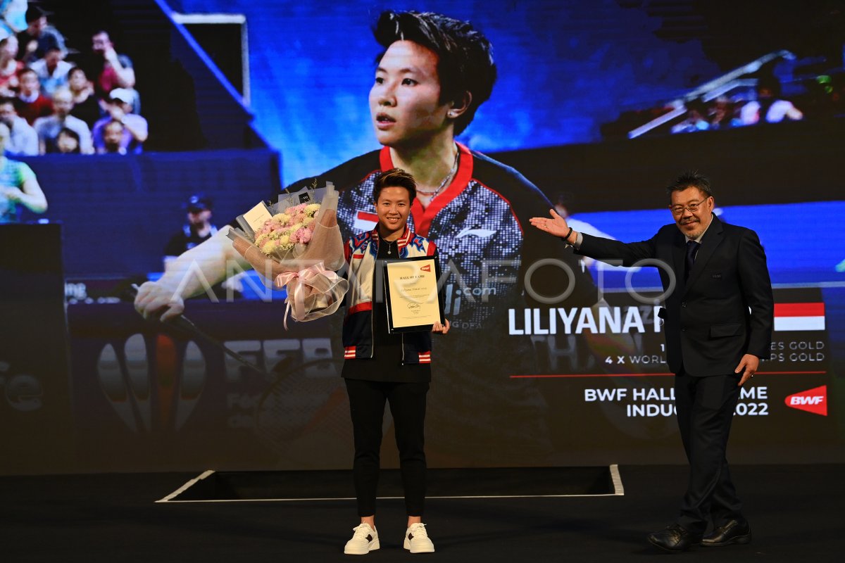 LILIYANA NATSIR RAIH HALL OF FAME BWF | ANTARA Foto