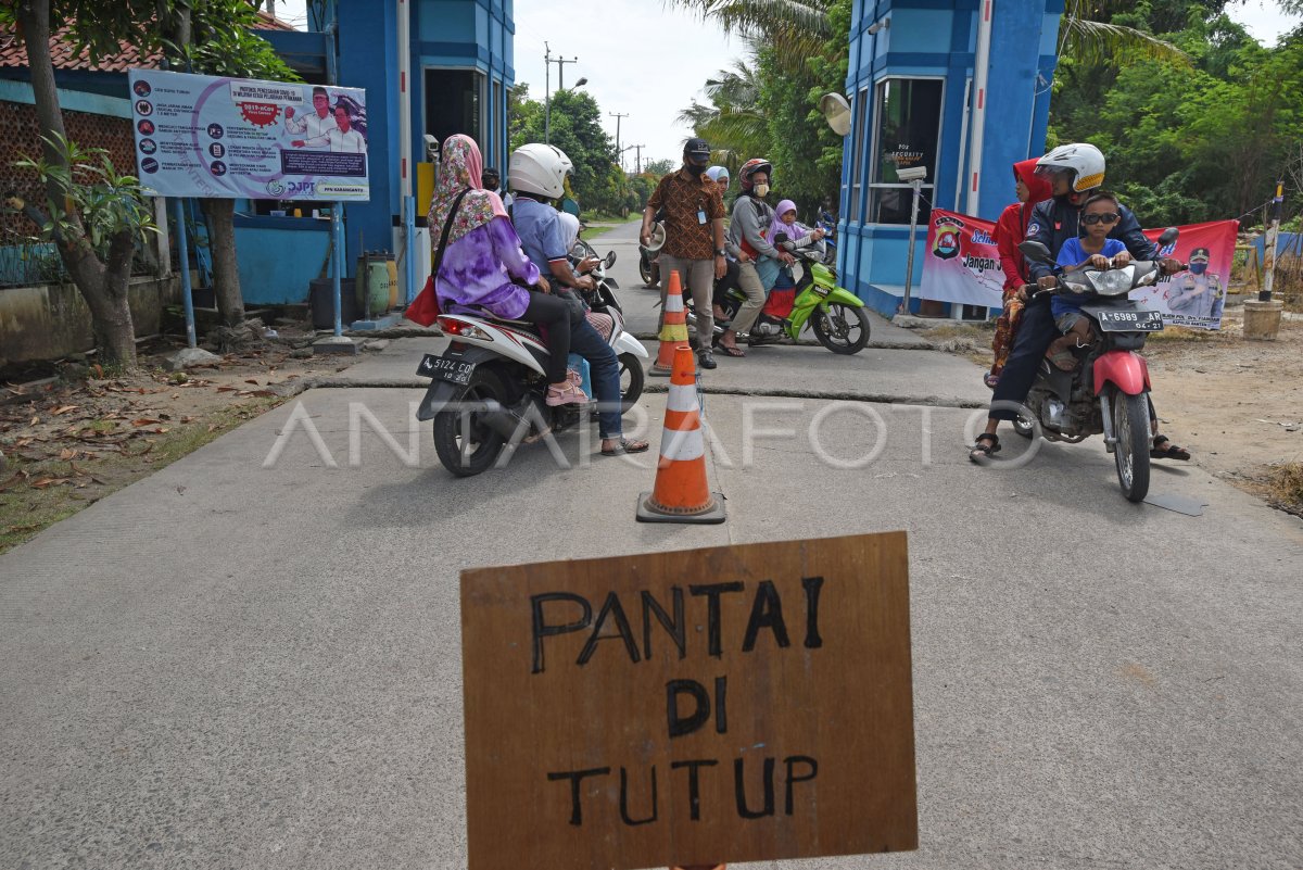 TEMPAT WISATA DI BANTEN MASIH DITUTUP | ANTARA Foto TEMPAT WISATA DI BANTEN MASIH DITUTUP | ANTARA Foto