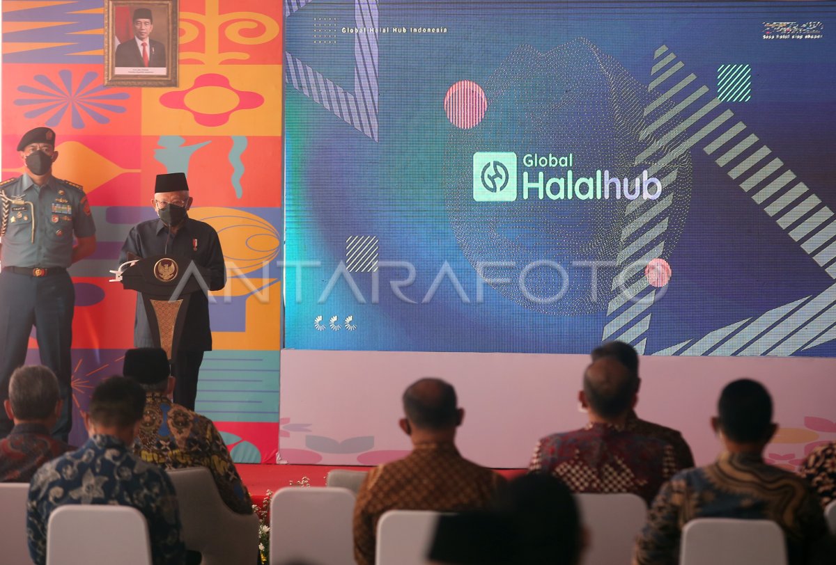 THE OFFICIAL LAUNCH OF THE GLOBAL ECOSYSTEM OF HALAL HUB | ANTARA Foto