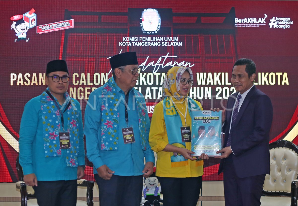 Pendaftaran bakal calon wali kota Tangsel Ben - Pilar | ANTARA Foto