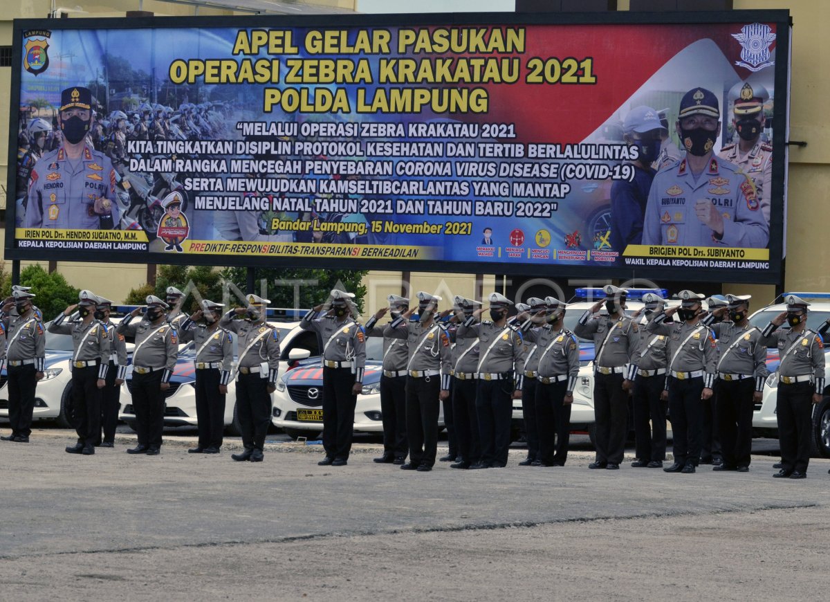APEL OPERASI ZEBRA KRAKATAU 2021 | ANTARA Foto APEL OPERASI ZEBRA KRAKATAU 2021 | ANTARA Foto