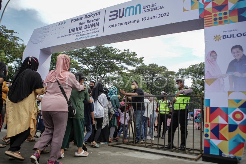 PASAR RAKYAT DAN BAZAR UMKM BUMN | ANTARA Foto